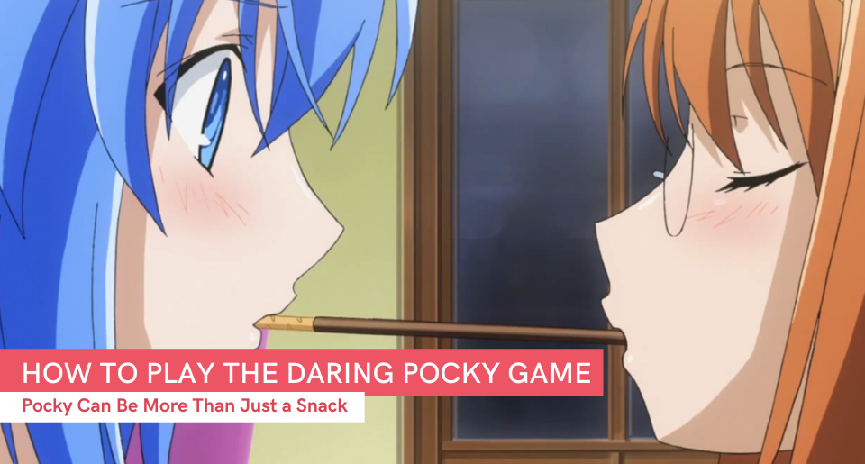 How to Play the Daring Pocky Game: 6 Simple Steps to Potential Kisses ...