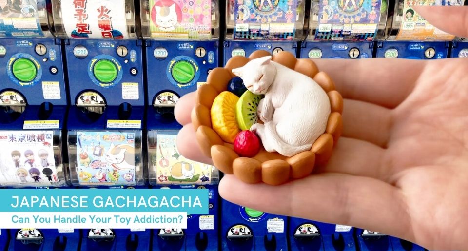 Gacha Gacha Are Japan's Mini Capsule Toys That've Become a Global Craze ...
