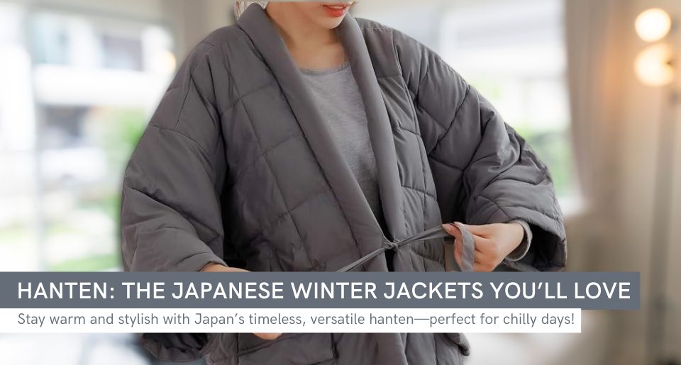 Complete Hanten Guide: The Japanese Winter Jackets You'll LOVE for ...